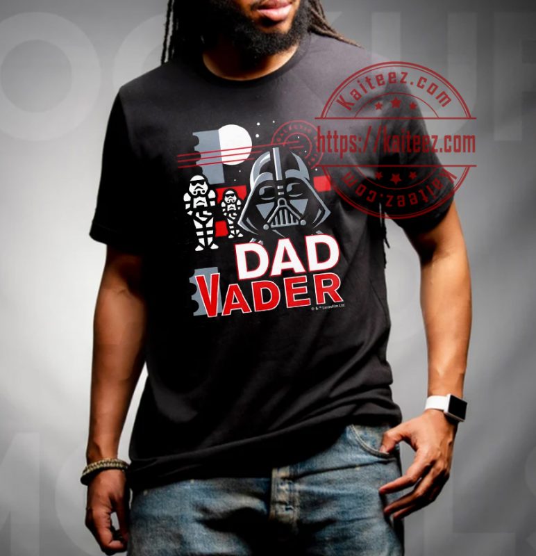 Dad Vader Fathers Day Star Wars T-Shirt - Kaiteez