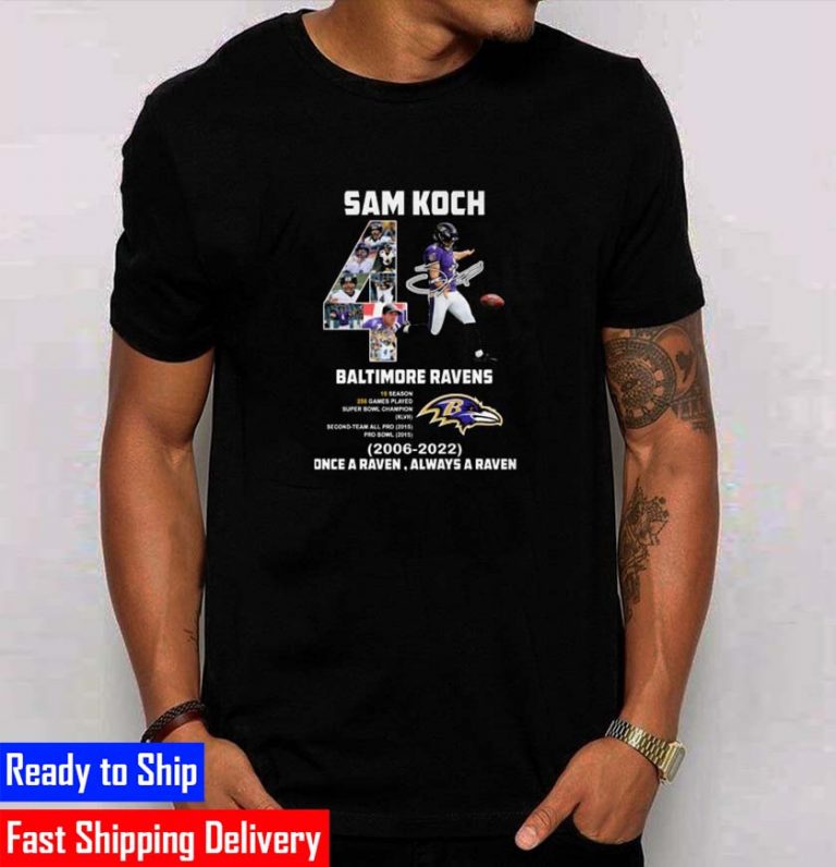 Sam Koch Baltimore Ravens 2006 2022 Once A Raven Always Raven ...