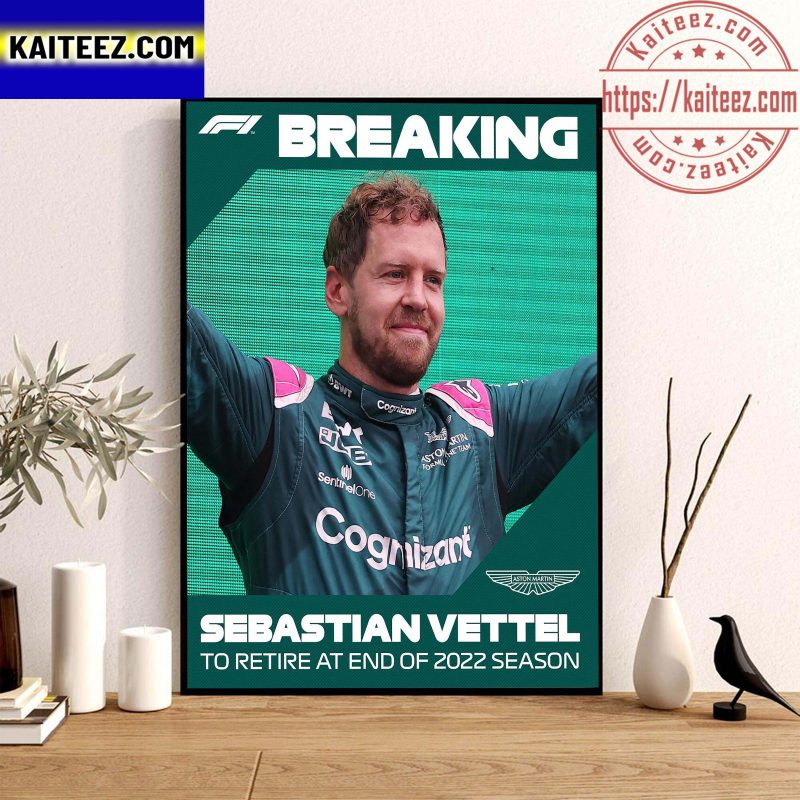 Sebastian Vettel To Retire At End Of 2022 Season Decoration Poster ...