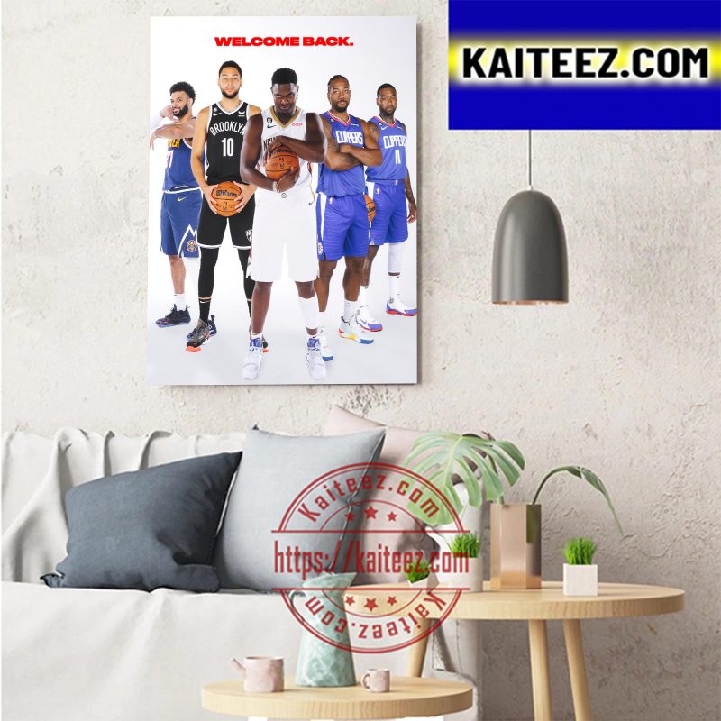 NBA 2023 Welcome Back Art Decor Poster Canvas - Kaiteez