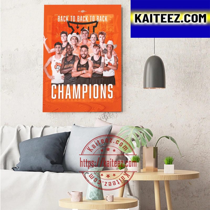 Oklahoma State XC T&F Back To Back To Back Champions Art Decor Poster ...