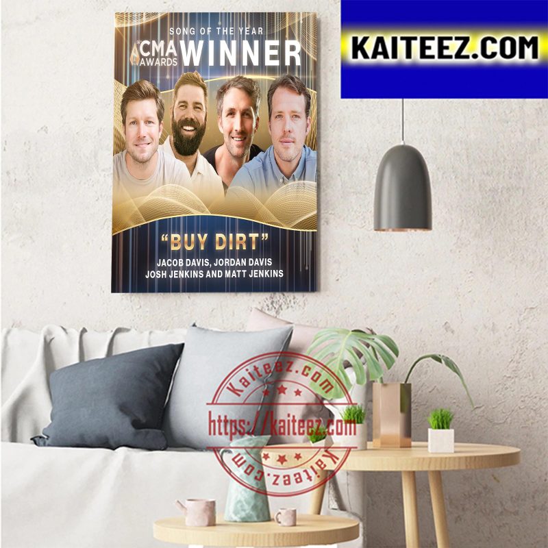 CMA Awards Buy Dirt Song Of The Year Winner Art Decor Poster Canvas ...