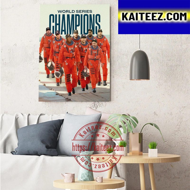 Houston Astros Win The 2022 World Series Champions Art Decor Poster ...
