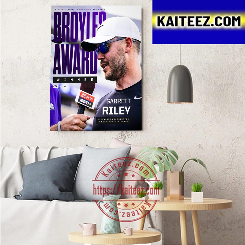 2022 Broyles Award Winner Is Garrett Riley Coach TCU Football Art Decor ...