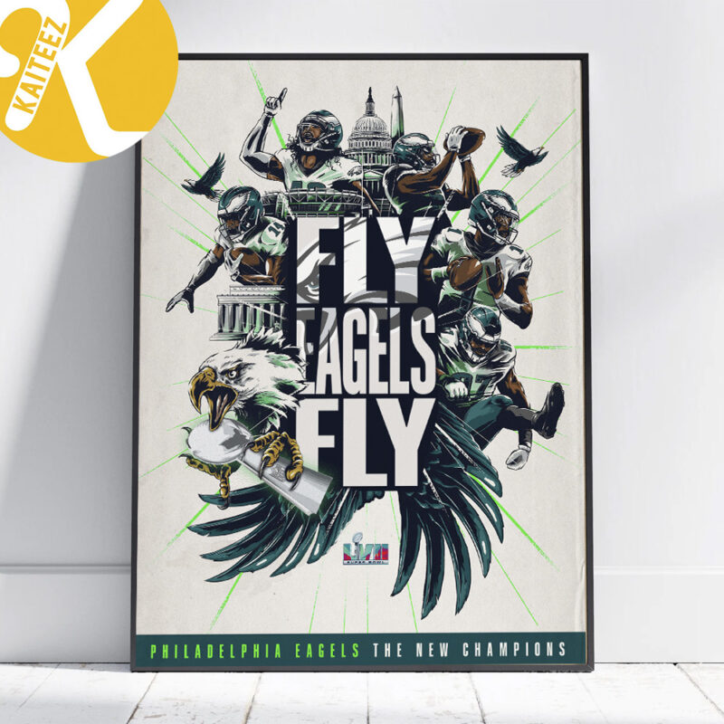 Super Bowl LVII Fly Eagles Fly Champions Poster Canvas - Kaiteez