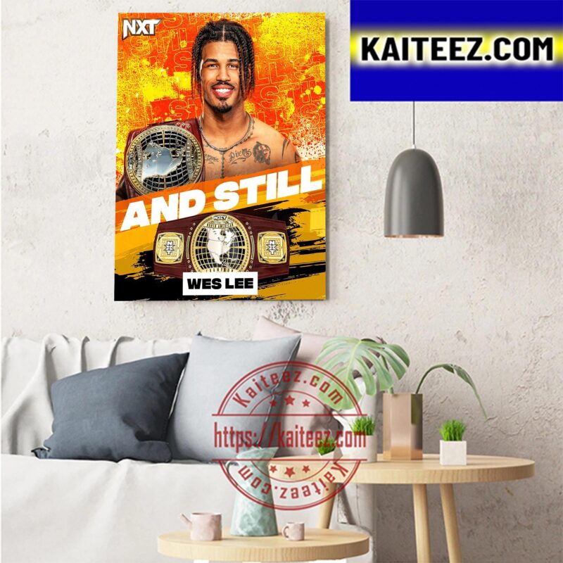 Wes Lee And Still WWE NXT North American Championship Art Decor Poster ...