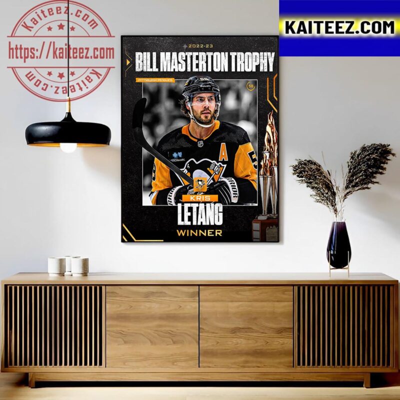 Kris Letang Is The 2023 Bill Masterton Trophy Winner Art Decor Poster ...