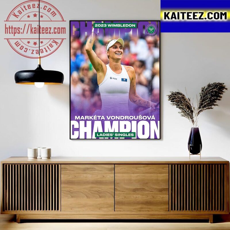 Marketa Vondrousova Is Ladies Singles Champions 2023 Wimbledon Art ...