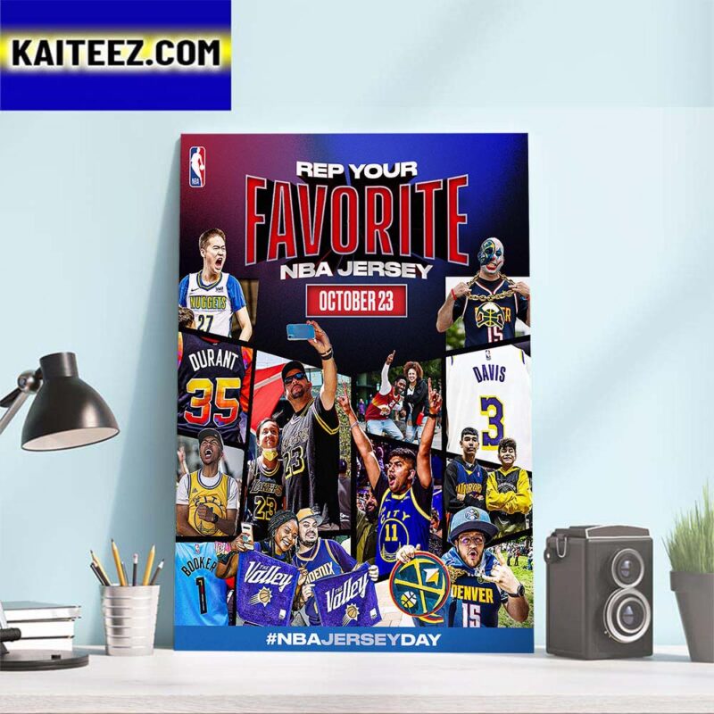 Rep Your Favorite NBA Jersey Day October 23 Art Decor Poster Canvas ...