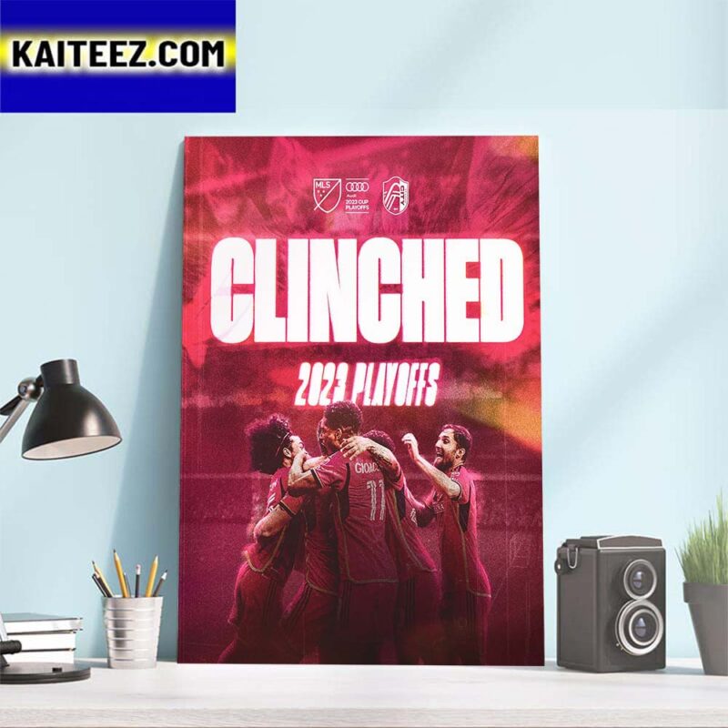 St Louis City SC Clinched Playoffs The Audi 2023 MLS Cup Art Decor ...