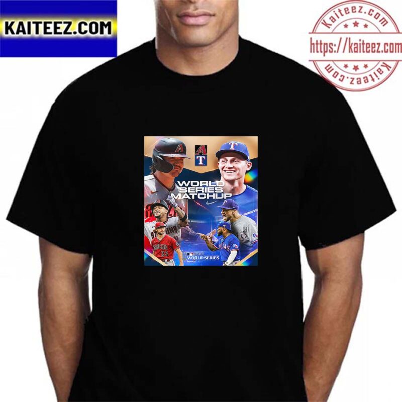 2023 MLB World Series Matchup Is Set The Arizona Diamondbacks Vs The Texas Rangers Vintage T ...