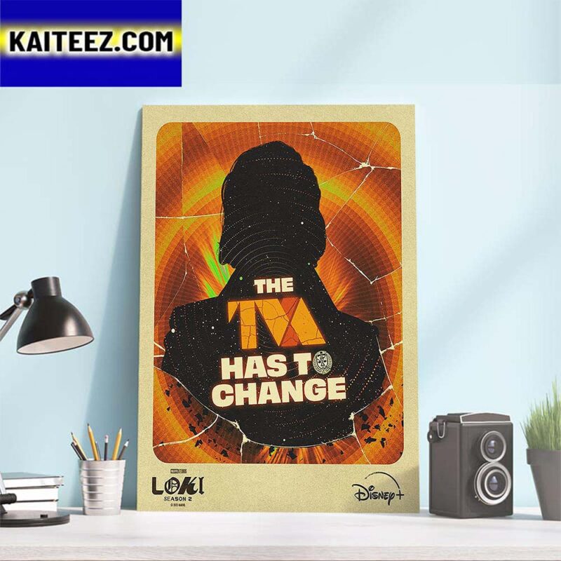 The TVA Has To Change Episode 2 of Loki Season 2 Art Decor Poster ...